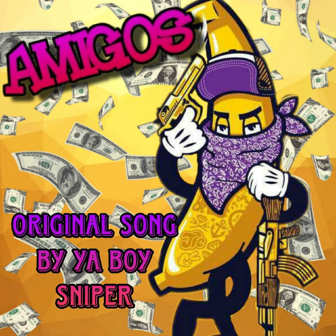 Rap Fame | 👯AMIGOS🍌 Original By Sniper