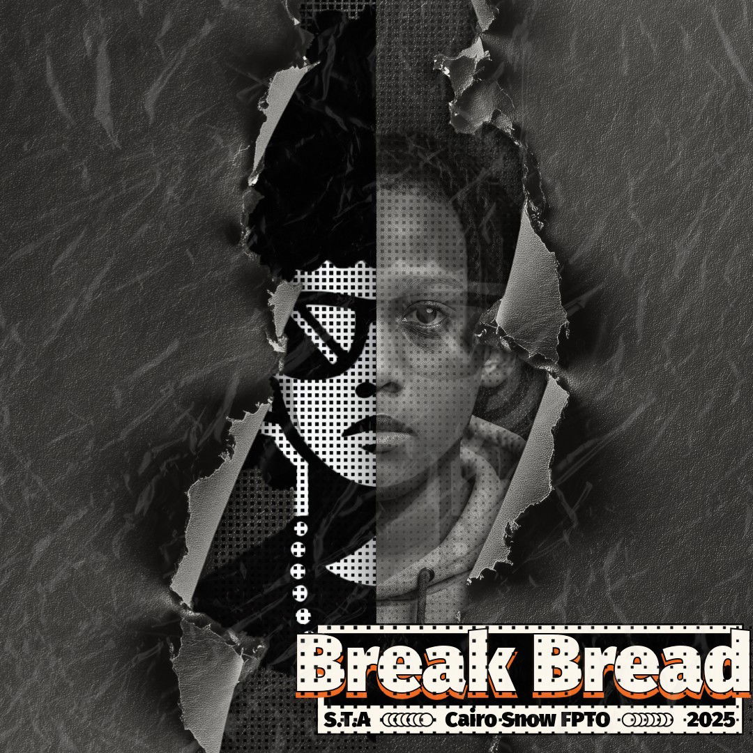 Rap Fame | Cairo Snow FPTO - Break Bread (Dunk)