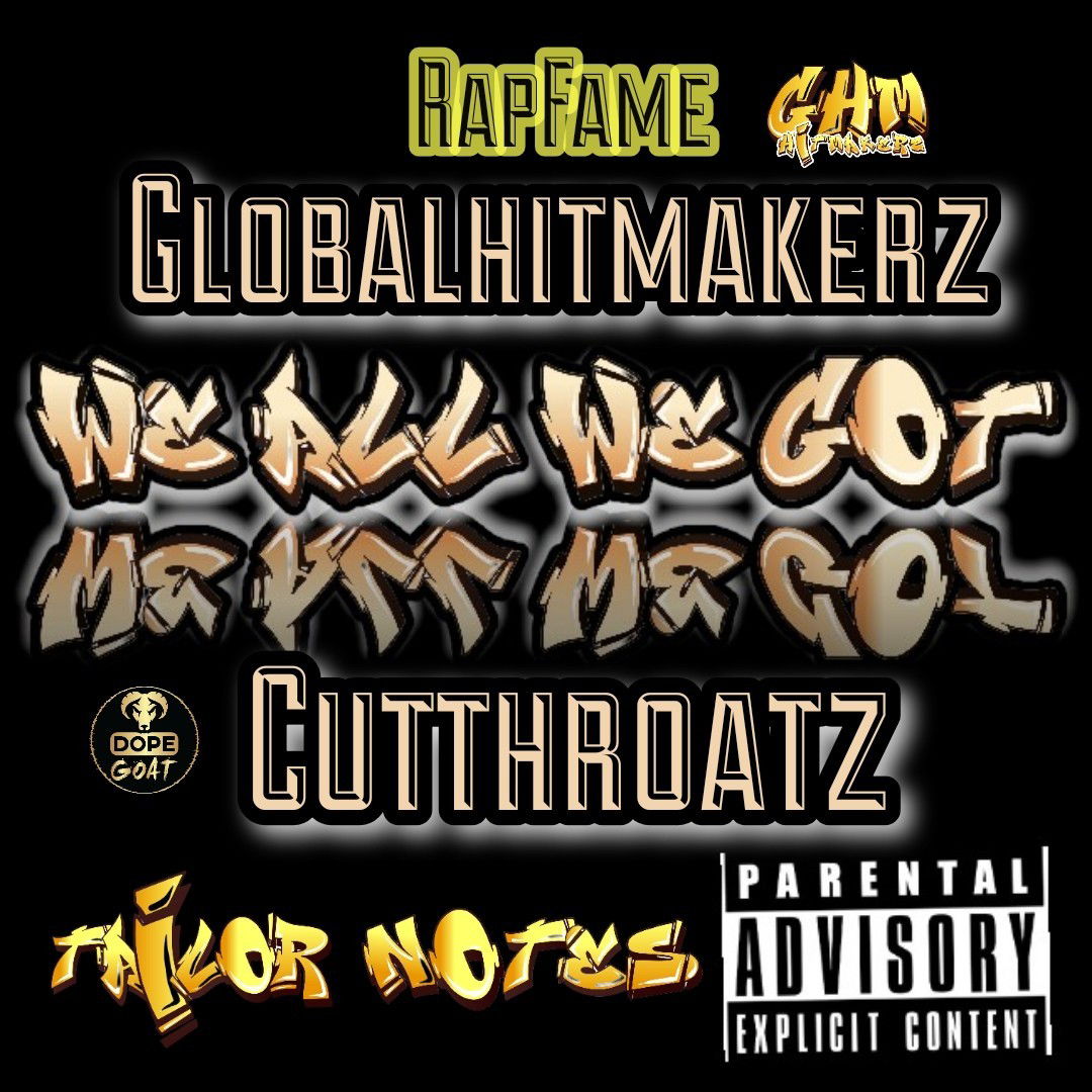 Rap Fame | WE ALL WE GOT