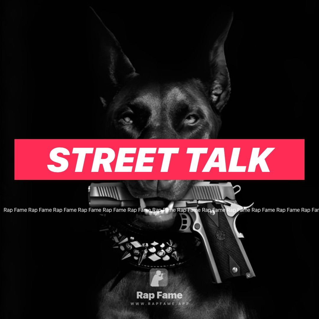 Rap Fame | street talk
